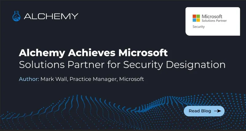 Alchemy Achieves Microsoft Solutions Partner for Security Designation | Alchemy Tech Group