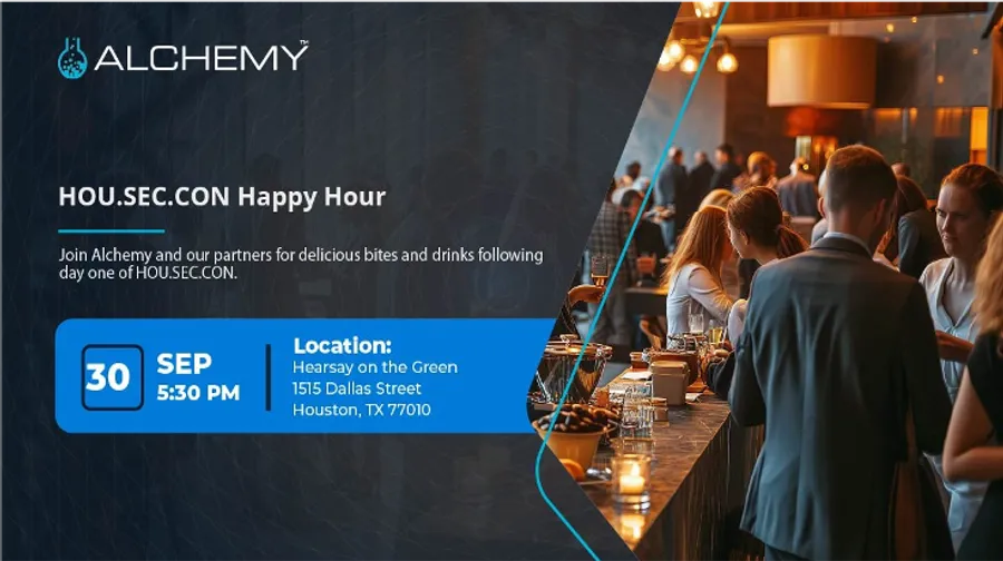 Alchemy’s HOU.SEC.CON. Happy Hour | Alchemy Tech Group